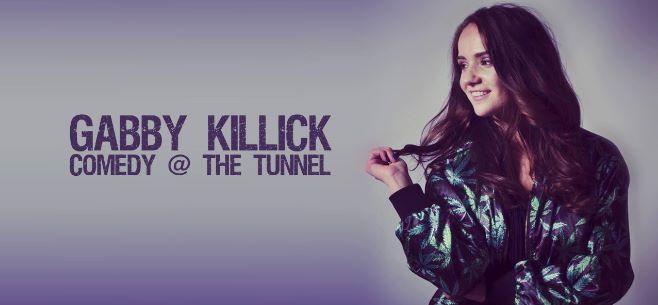 Gabby Killick - Stand Up Comedy in English at The Tunnel - Vienna ...